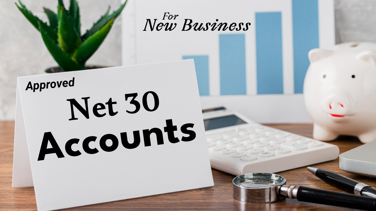 10 Best Net 30 Account For New Business in 2025